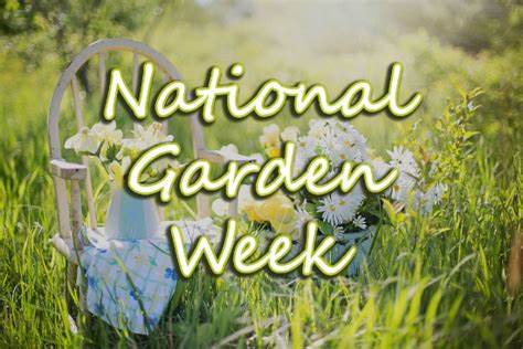 National Garden Week – Chipley Bugle